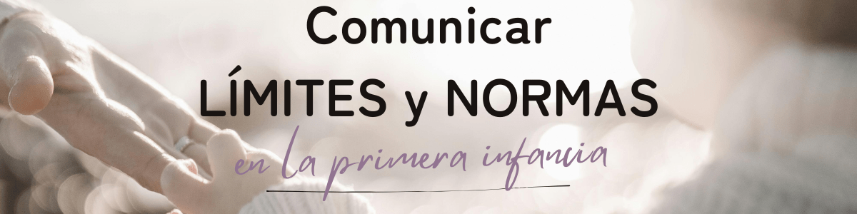 LOCZY - "Comunicar límites y normas en la primera infancia" - La ...